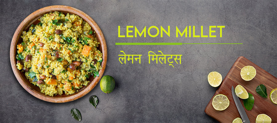 Lemon Millet Recipe: Zesty & Refreshing Meal – Organic Gyaan