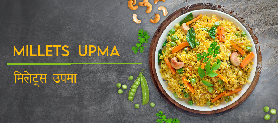 Millets Upma Recipe: Wholesome Breakfast | Organic Gyaan