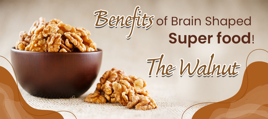 10 Amazing Walnuts Benefits for Health and Wellness – Organic Gyaan